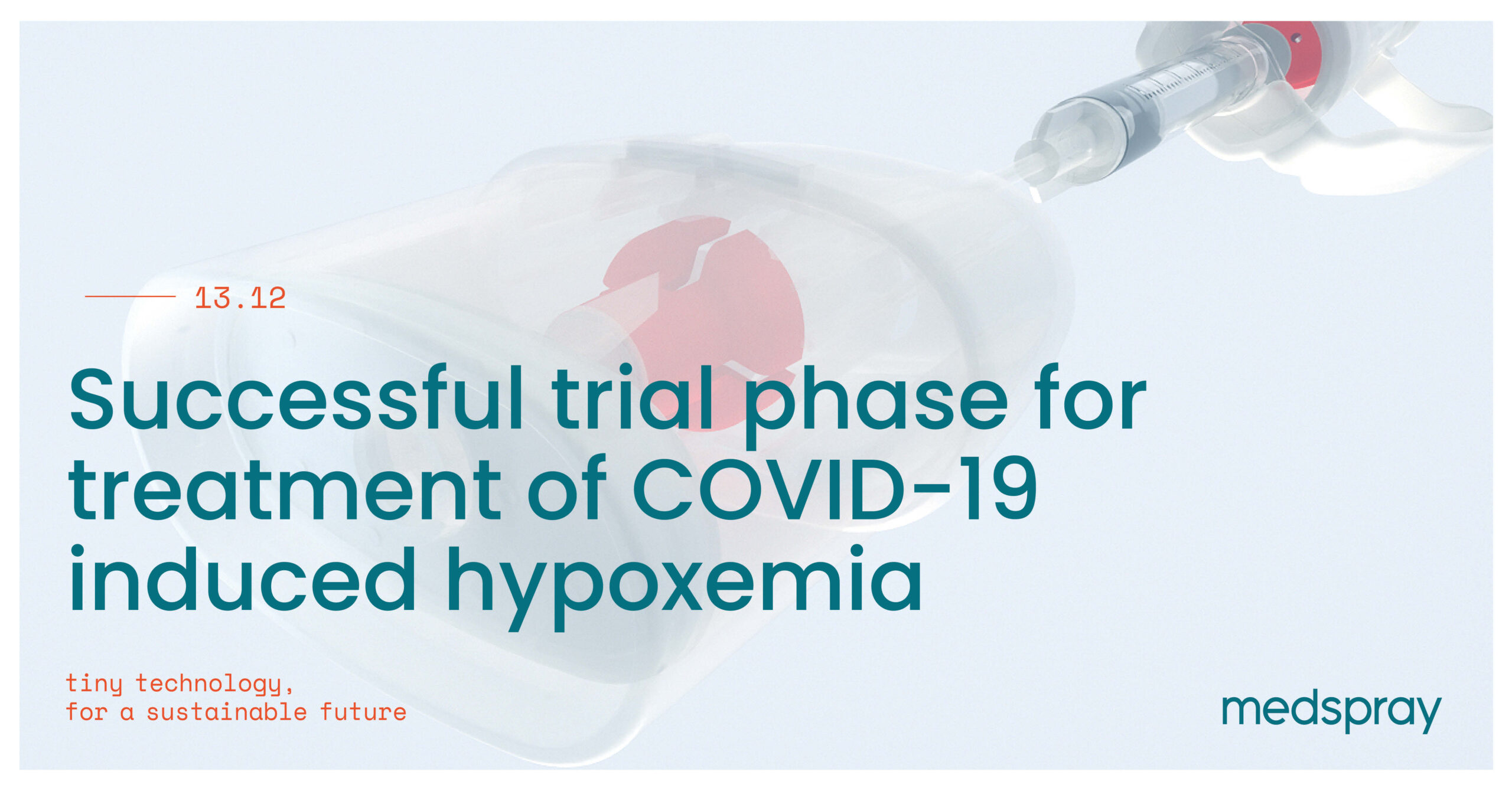 Successful trial phase for treatment of COVID-19 induced hypoxemia ...